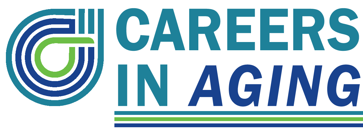 Careers in Aging
